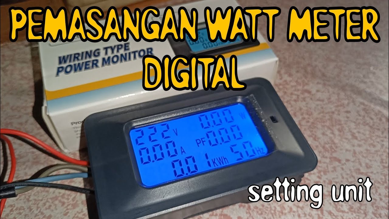 CARA PASANG DAN SETTING WATT METER DIGITAL P06S-20 - YouTube