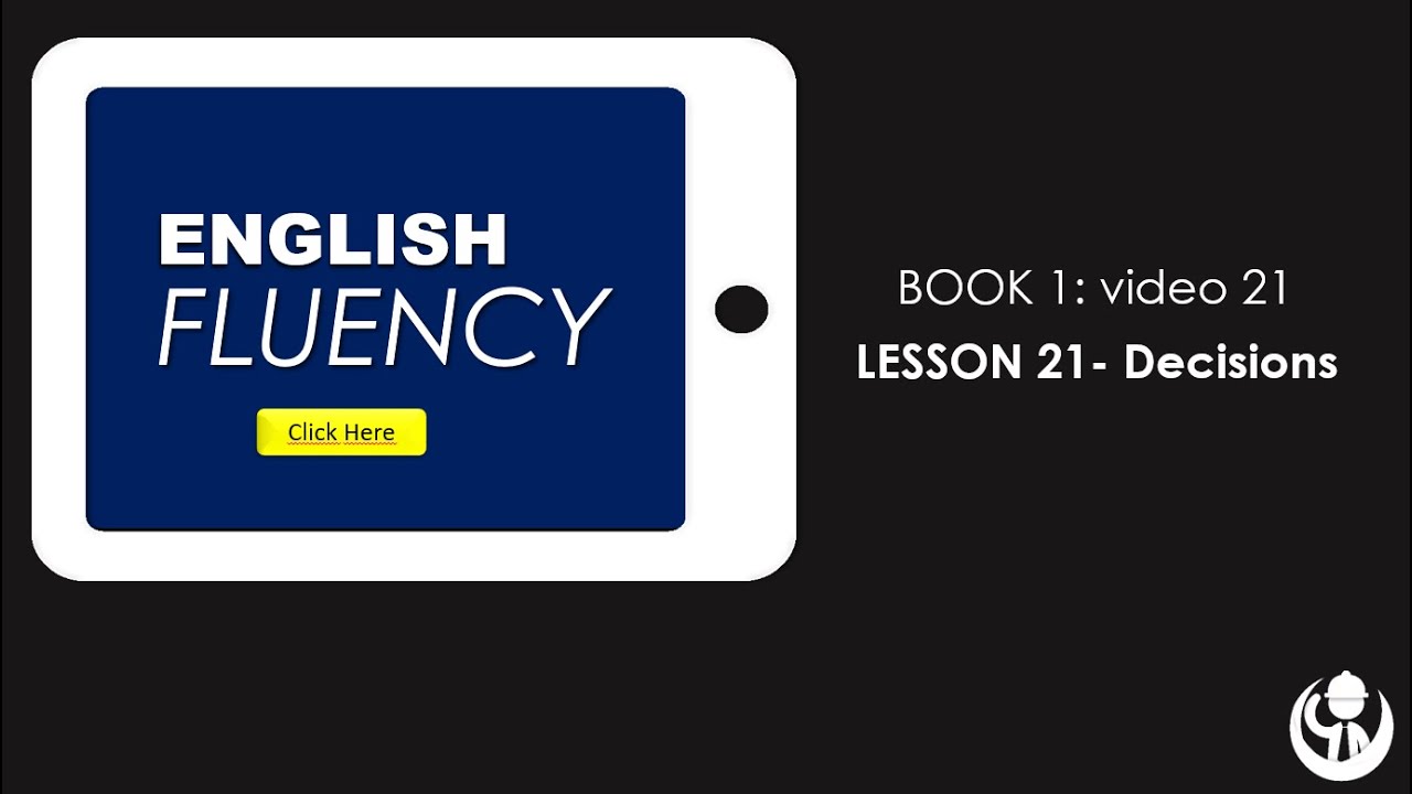 Video 21 English Fluency Program- Beginners - YouTube