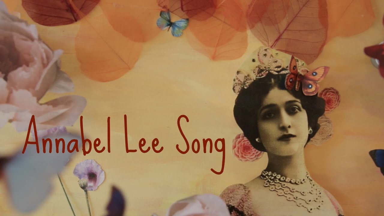 A Song for Annabel Lee - YouTube