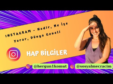 “Instagram Nedir? Anlamı ve Kullanım Amacı #sosyalmedya #instagram