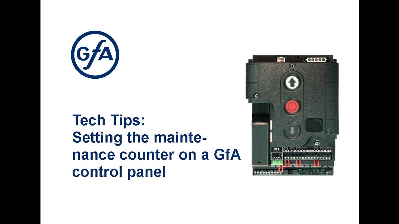 Tech Tips: Setting the Maintenance Counter on a GfA Control Panel - YouTube