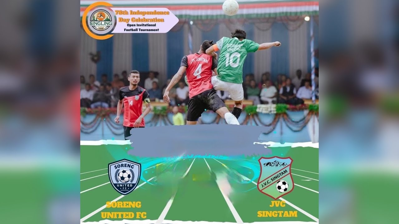 Soreng United FC V/S JVC Singtam At Soreng Jautaar Stadium Organised By ...
