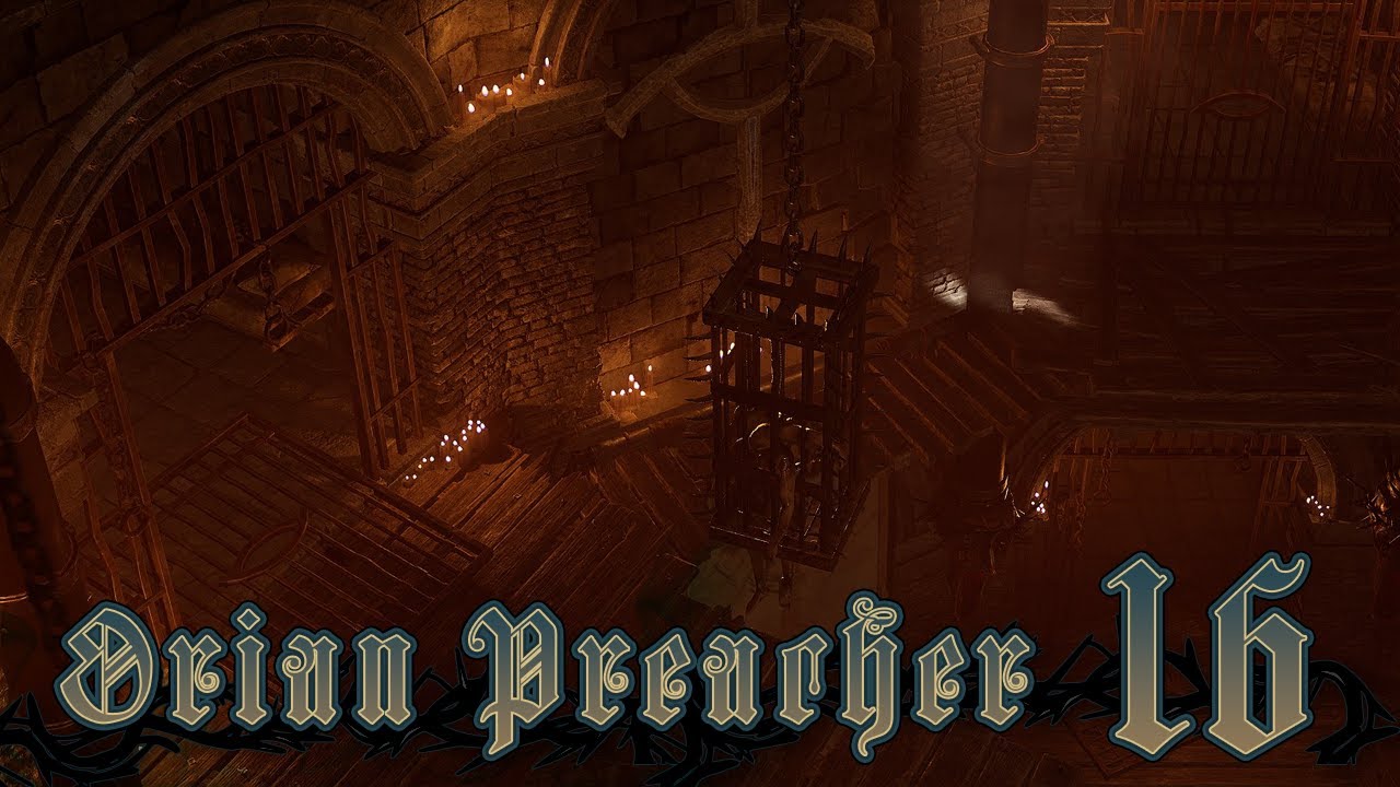 LotF 2023 - Orian Preacher | 16 - Tower of Penance - YouTube