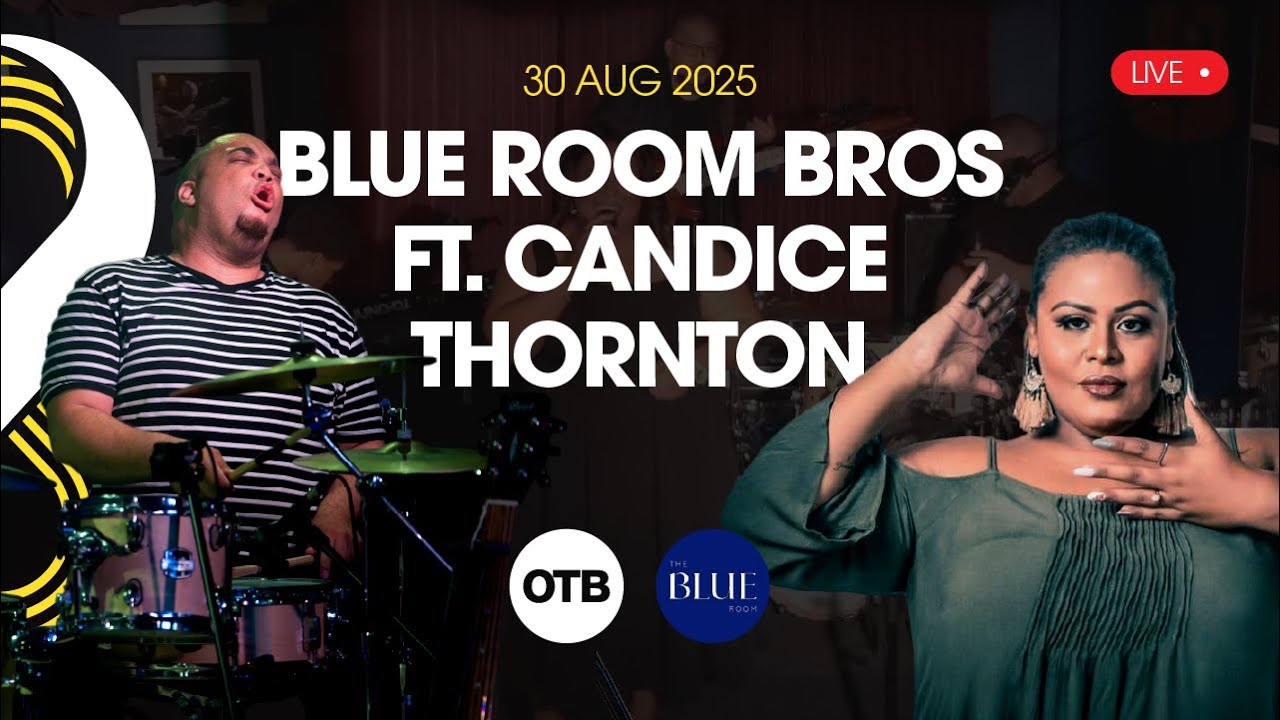 The Blue Room Bros ft. Candice Thornton | LIVE at The Blue Room - YouTube
