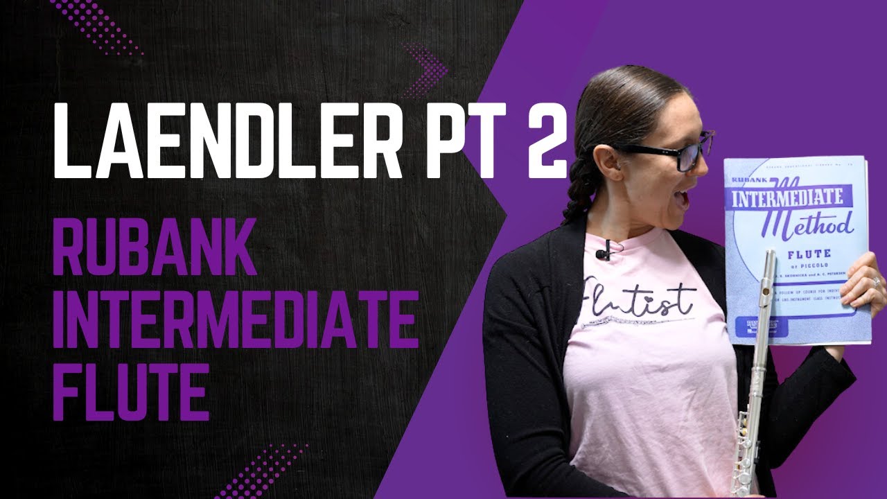 Laendler Part 2 Flute Tutorial from the Rubank Intermediate Method for Flute - YouTube