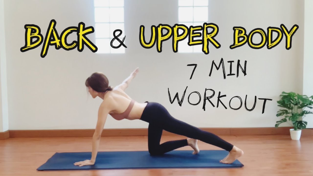 7 MIN BACK & UPPER BODY WORKOUT |NO EQUIPMENT | HOME WORKOUT - YouTube