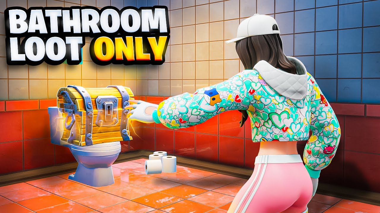 The BATHROOM LOOT *ONLY* Challenge in Fortnite! - YouTube
