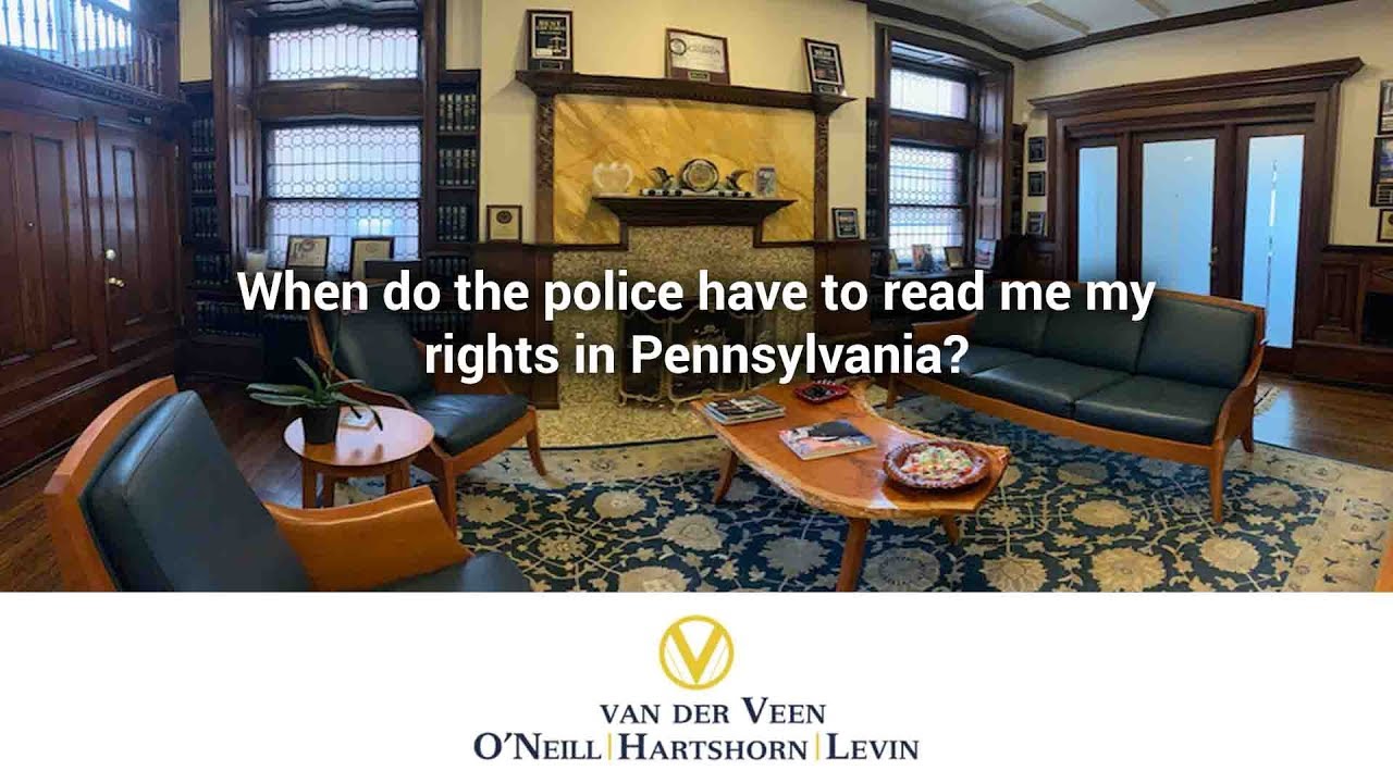 When do the police have to read me my rights in Pennsylvania? - YouTube