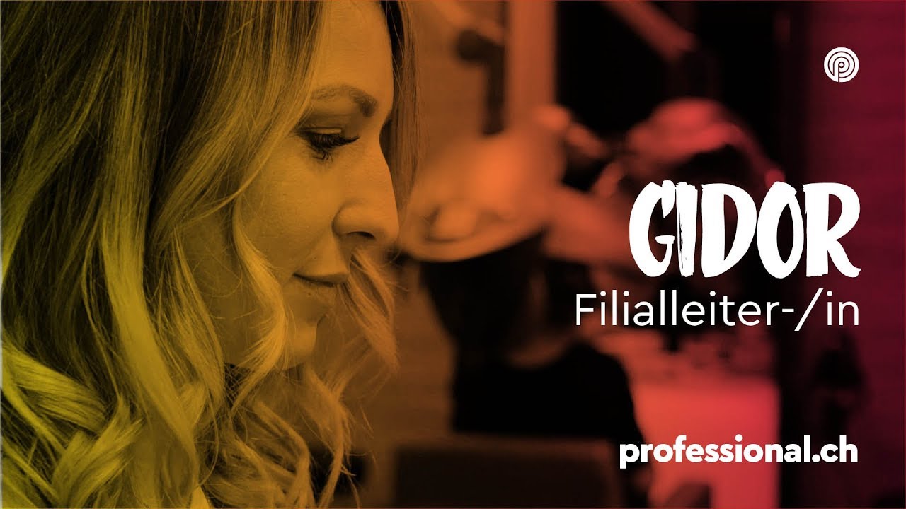 Werde Filialleiter/-in und ein Teil der Familie GIDOR Coiffure - YouTube