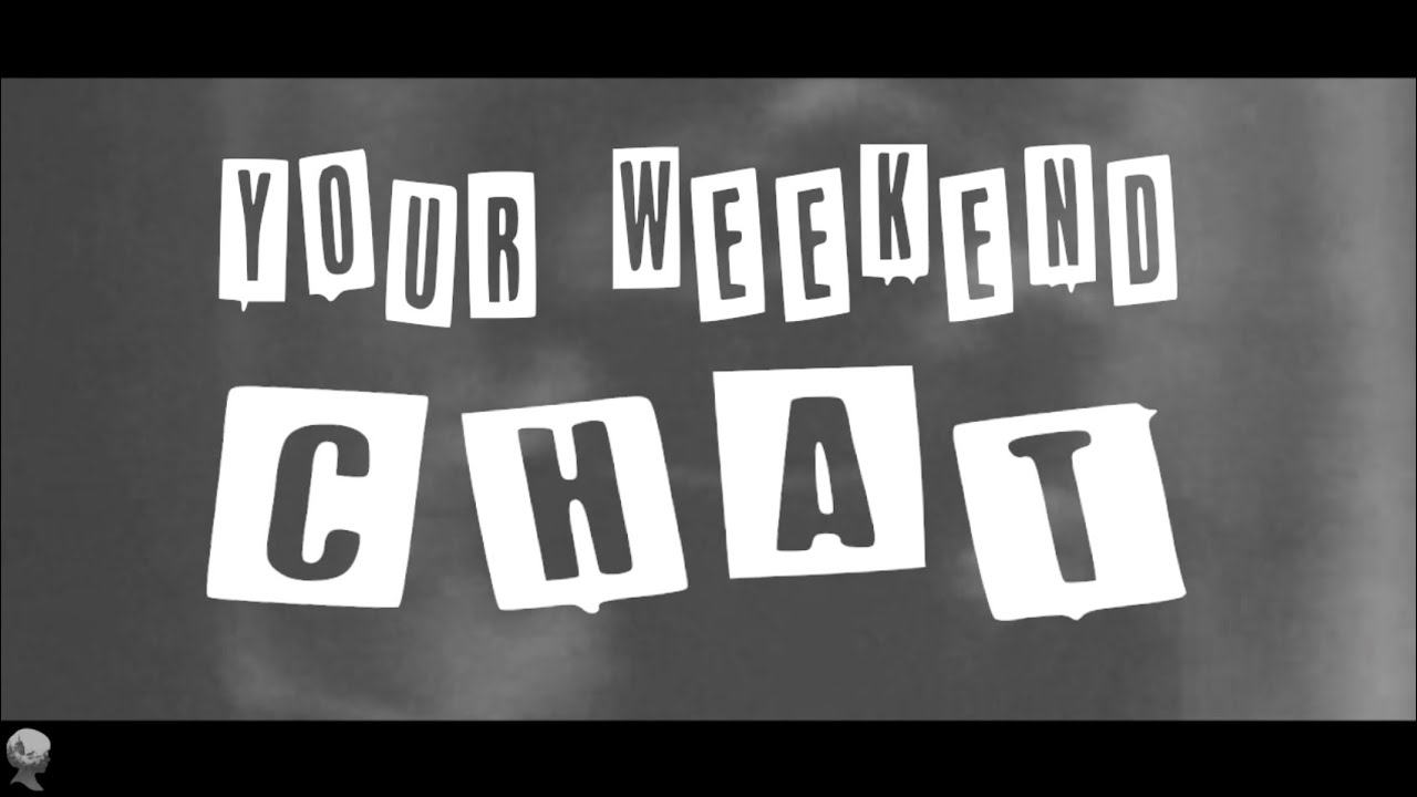 Welcome to the weekend chat 3/15-17 [fortyish 14491.1]