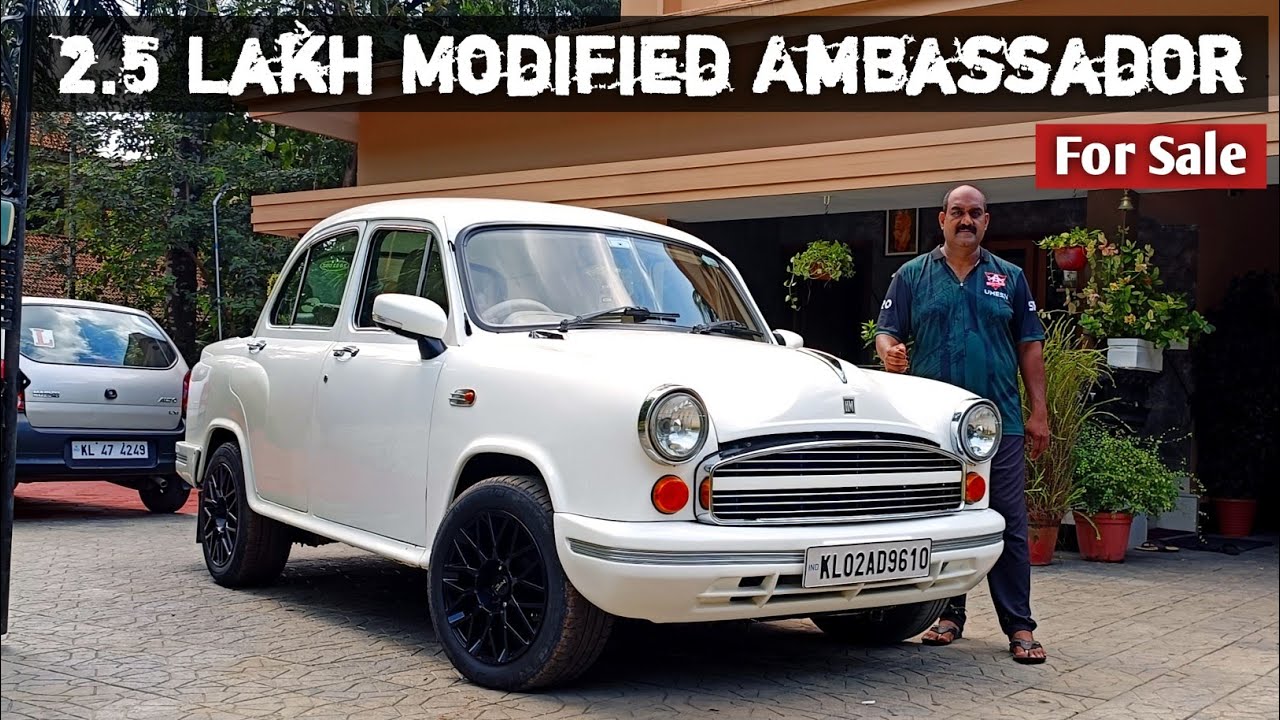 Ambassador ഇങ്ങനെയും Modify ചെയ്യാൻ പറ്റും | 2.5 lakh modified ...