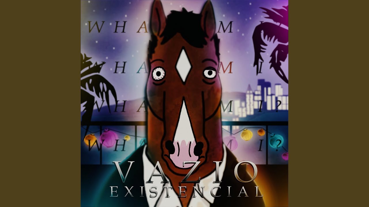 Vazio Existencial (BoJack Horserman) - YouTube Music