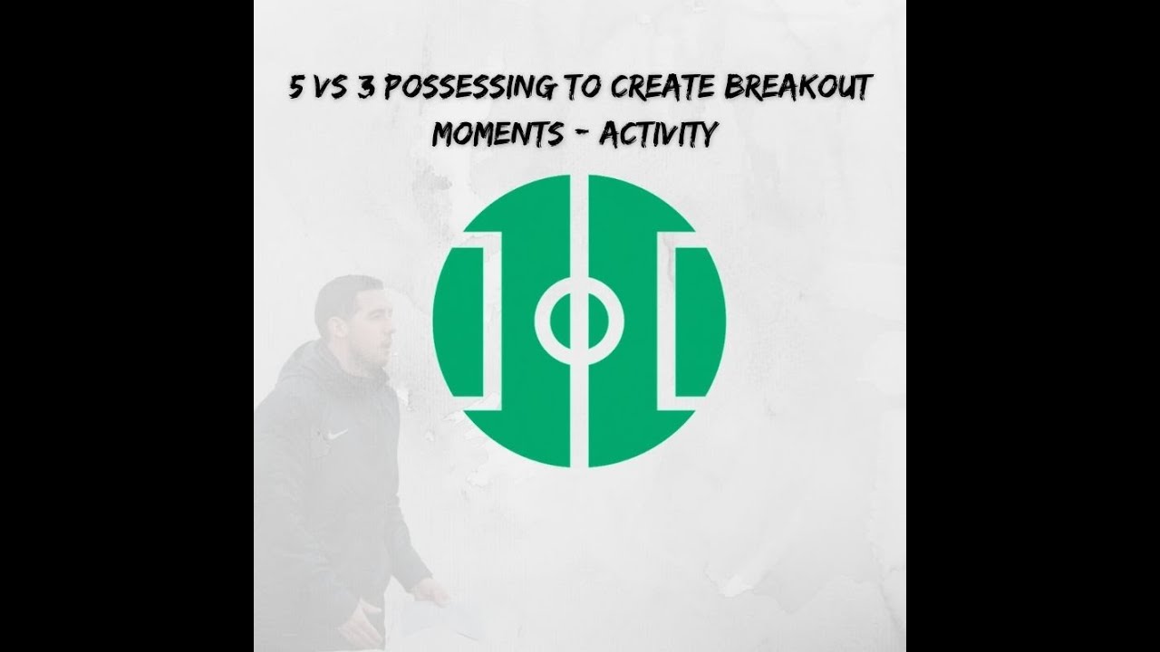 5 Vs 3 Possession To Create Chances Into A 1 Vs 3 Transition YouTube 5 Vs 3 Possession To Create Chances Into A 1 Vs 3 Transition YouTube