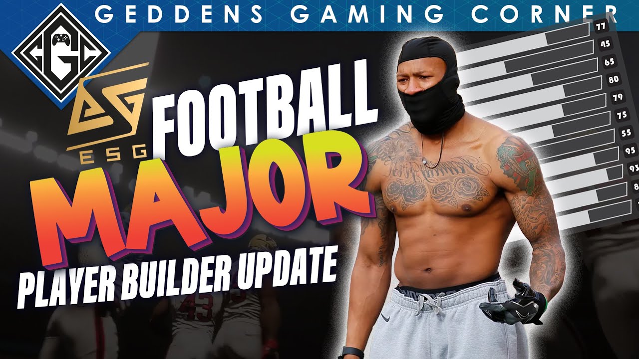 #esgfootball24 | MAJOR Player BUILDER UPDATE | ESG Football News pt 5 ...