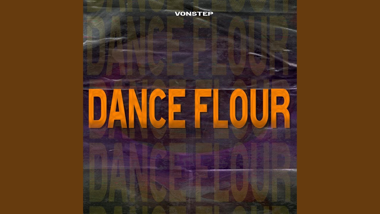 Dance Flour - YouTube