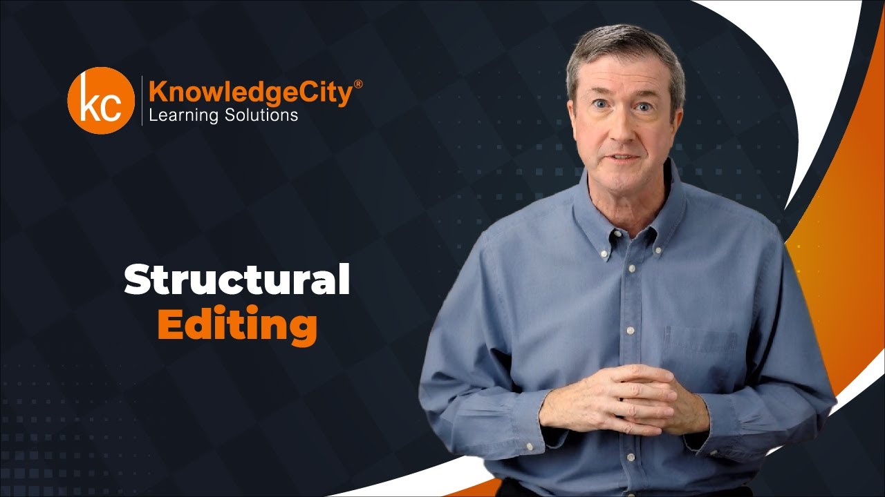 Structural Editing - Introduction | Knowledgecity - YouTube
