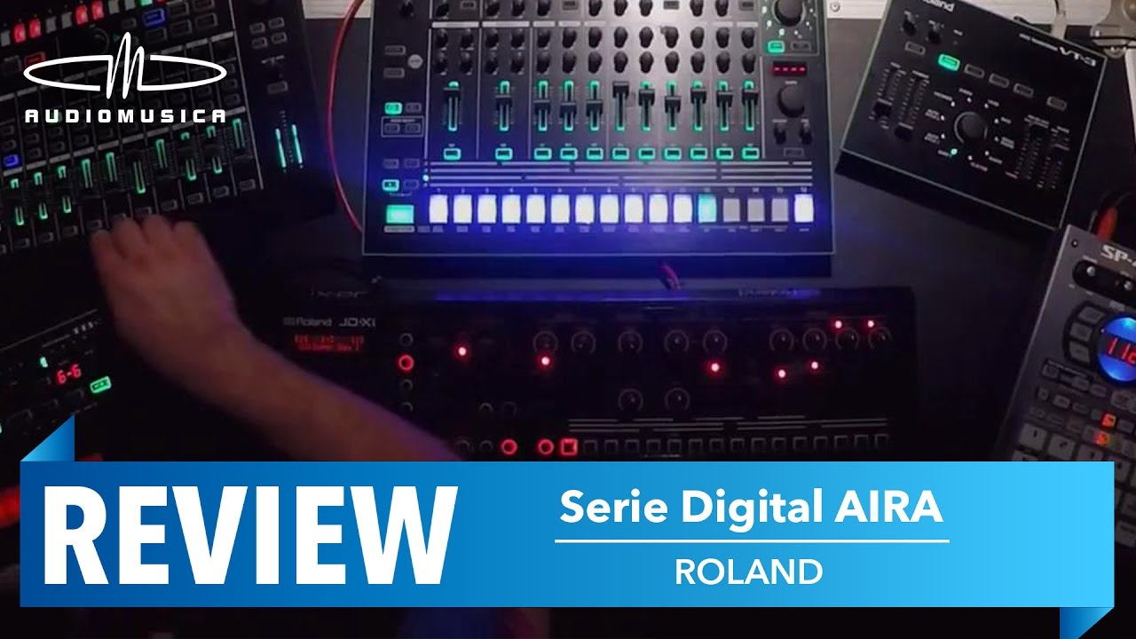 REVIEW / Serie AIRA de Roland - YouTube