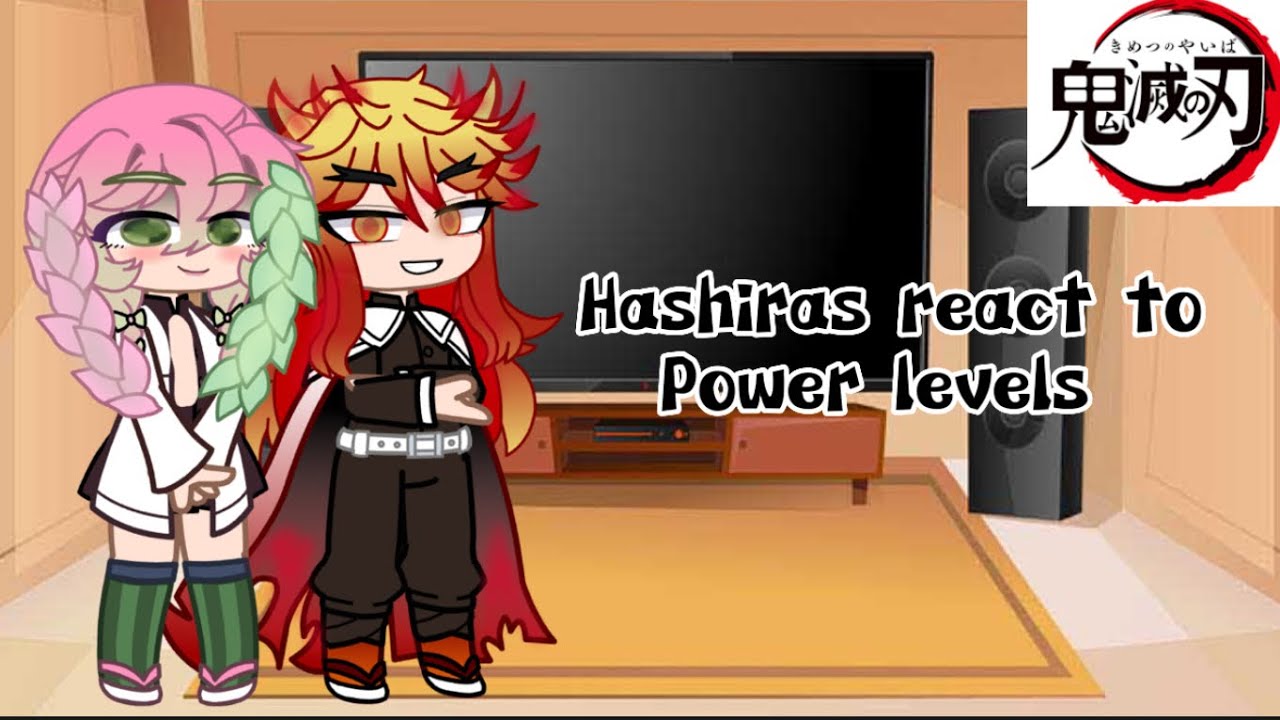 Hashiras react to power levels|enjoy|🌸 - YouTube