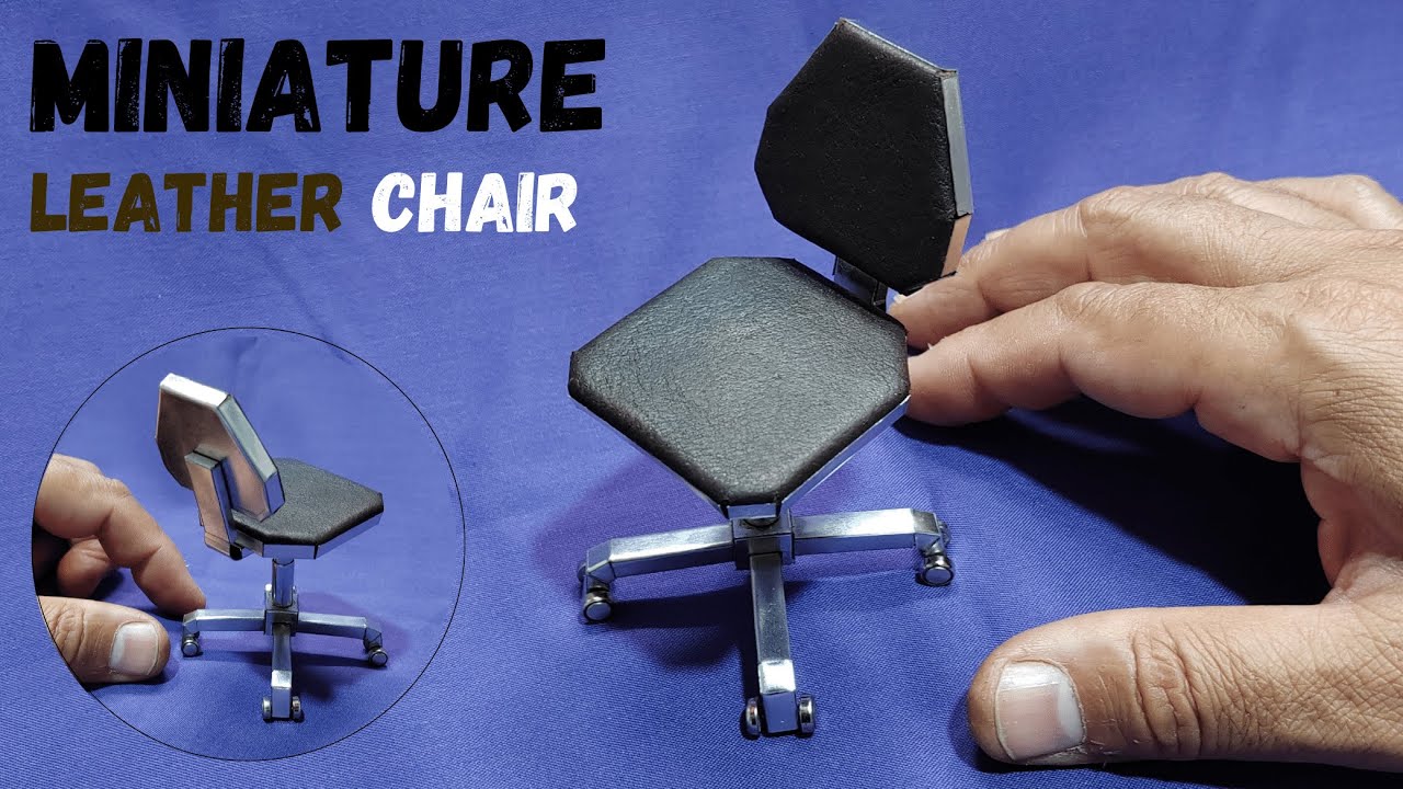 DIY Miniature Chair : Making an Amazing DIY miniature office chair with ...
