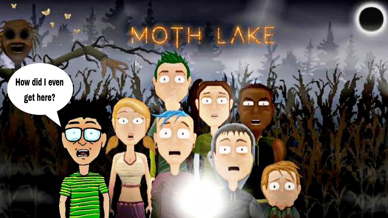 I swear I Didn't Mean To Be Here| Lets Play Ep.4: Moth Lake(Horror game ...
