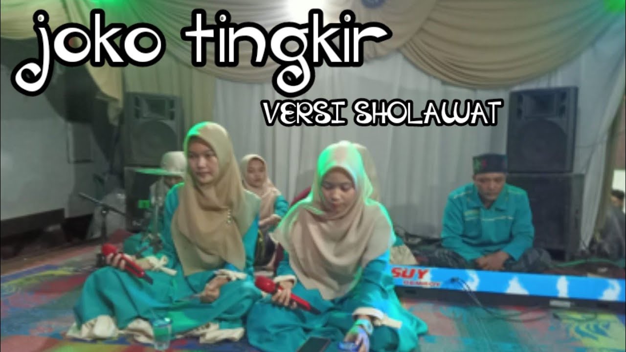 JOKO TINGKIR // VERSI SHOLAWAT // SUY ENTERTAINMENT FEAT zayyanal akhyar. voc - winda & amel ...