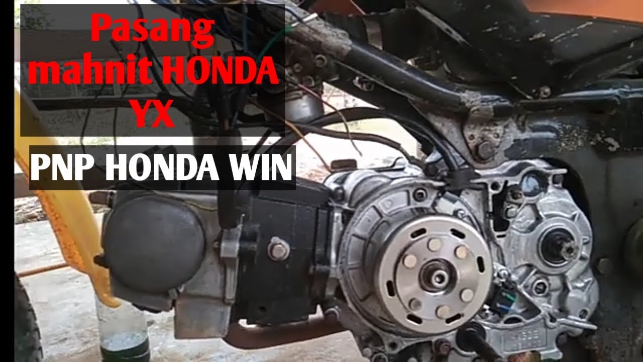 HONDA WIN PASANG MAHGNIT HONDA YX (mahgnit kimcil) - YouTube