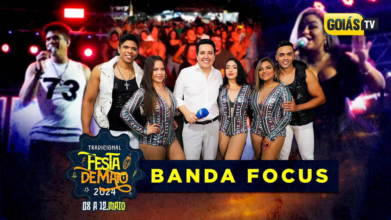 BANDA FOCUS | FESTA DE MAIO | PARANAIGUARA-GO - YouTube
