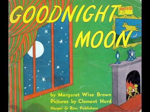 Goodnight Moon - İyi Geceler Ay  (Children's Story Aloud-Sesli Çocuk Hikayeleri)