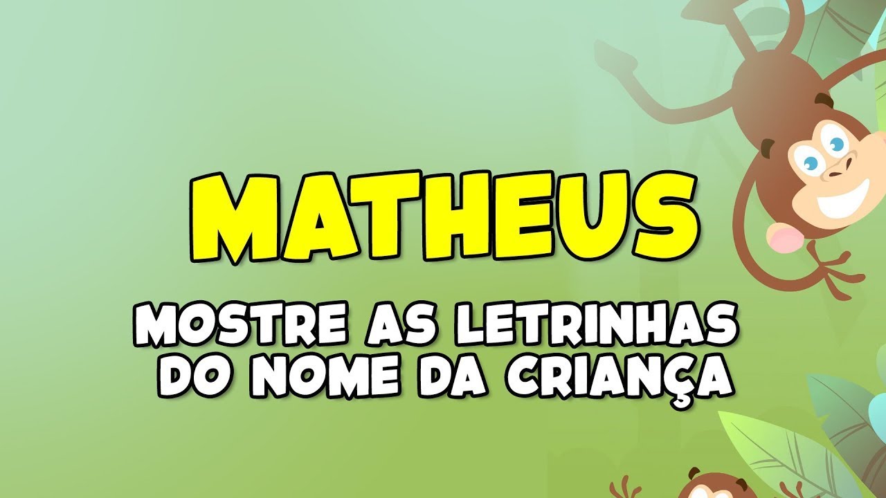 MATHEUS! Ensine as letras do nome dele. (CORREÇÃO) | Como ensinar o ...