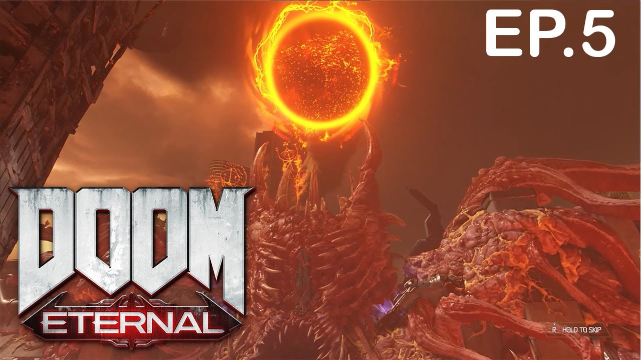 DOOM Eternal Chapter.5 ภูเขาก้อนเนื้อ - YouTube