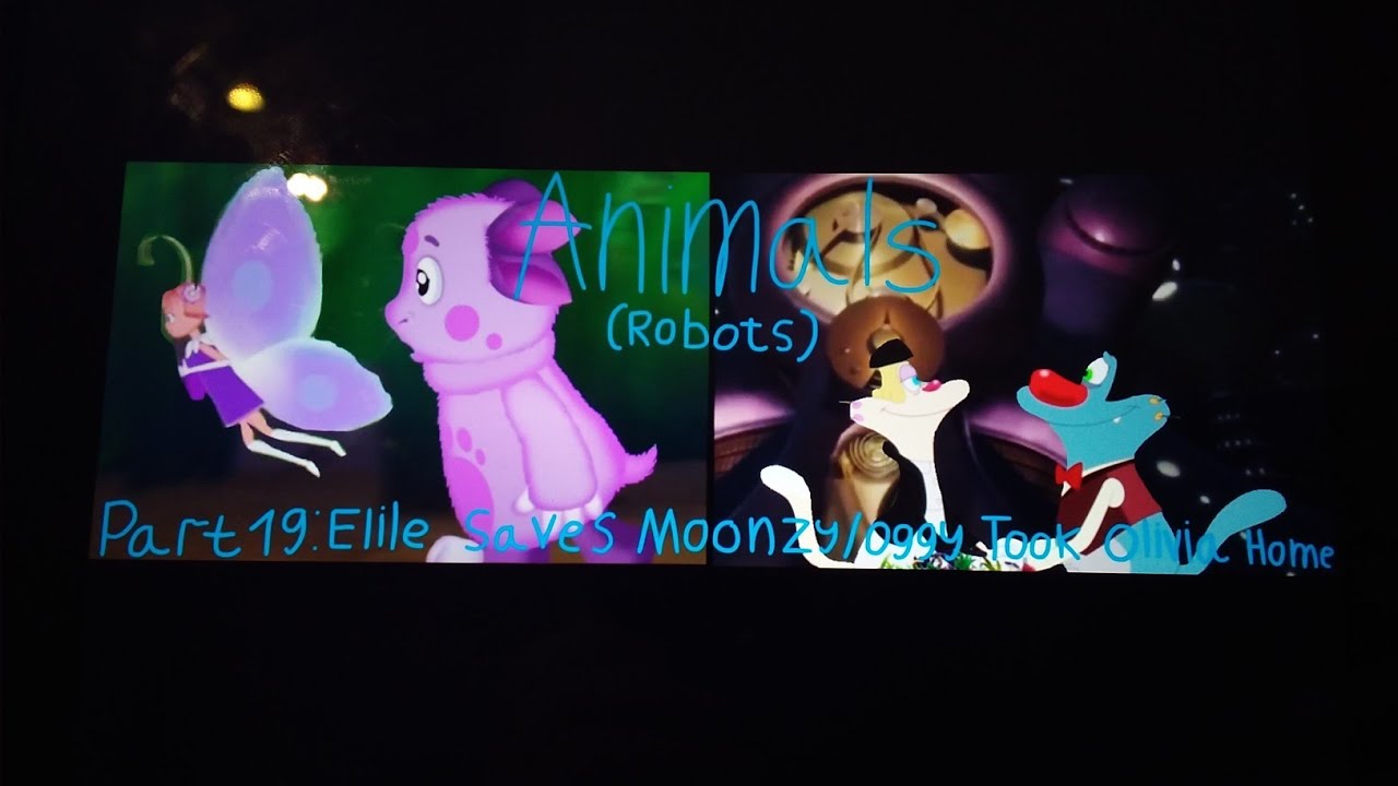 Animals ( Robots ) Part 19 - Ellie Saves Moonzy / Oggy Took Olivia Home ...