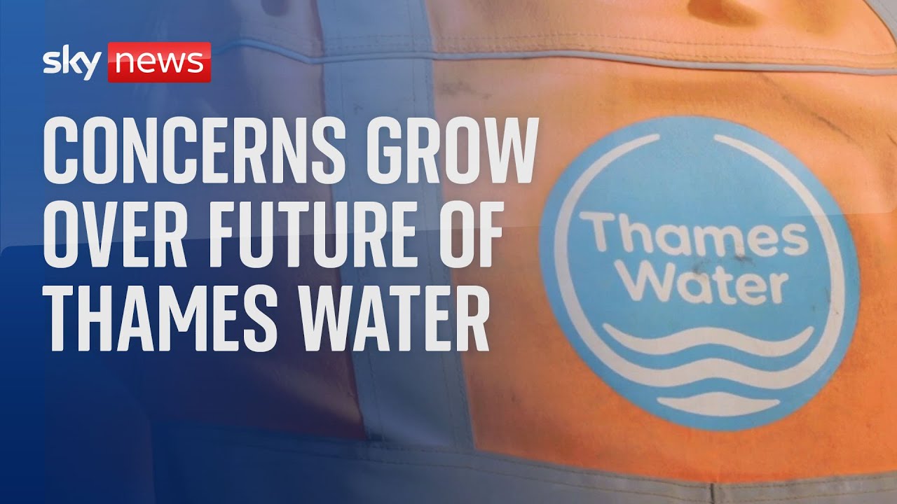 Thames Water working to secure cash as ministers draw up bailout plan ...