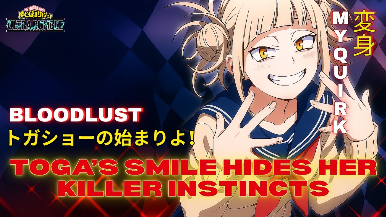 Toga Not Just Cute – She’s Deadly! Toga Gameplay | My Hero Ultra Rumble ...