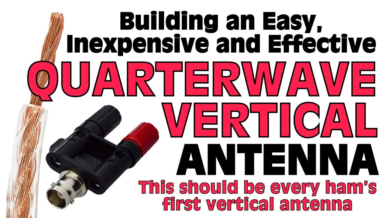 Building an Easy Quarterwave Vertical Antenna - YouTube