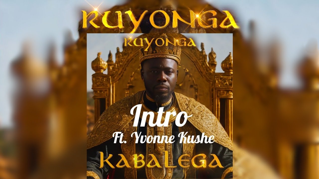 Ruyonga - 01 Intro - ft Yvonne Kushe ( Official Lyric Video ) - YouTube