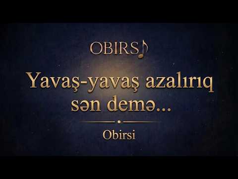 İllər Ötür, Biz Azalırıq… | OBIRSI