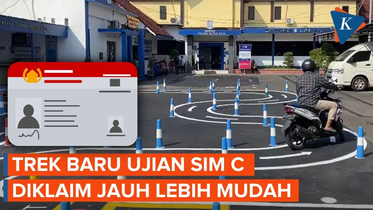 Trek Baru Ujian SIM C di Polres Blitar, Diklaim Jauh Lebih Mudah - YouTube