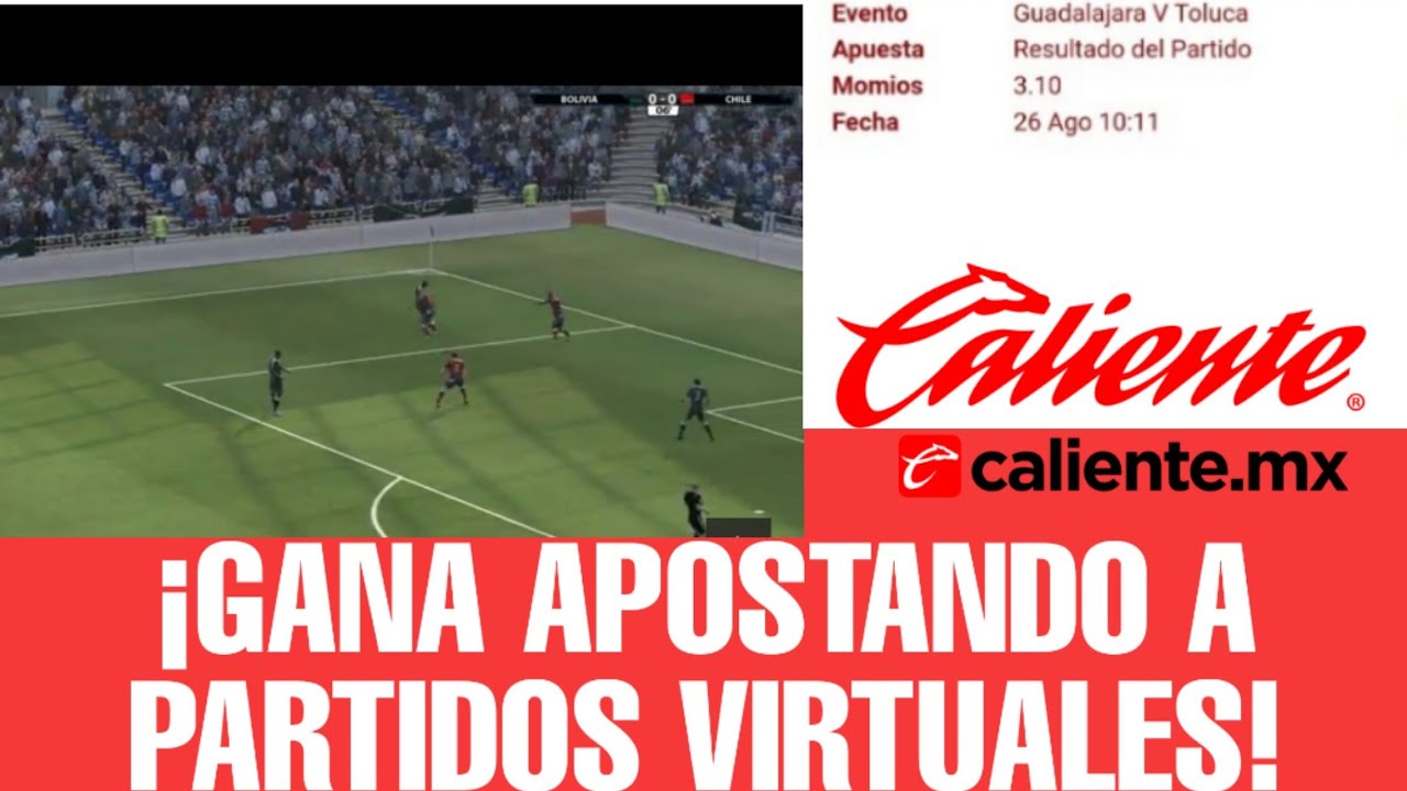 APUESTAS A PARTIDOS VIRTUALES / SOCCER VIRTUAL / @CALIENTEMX / VIDEO ...