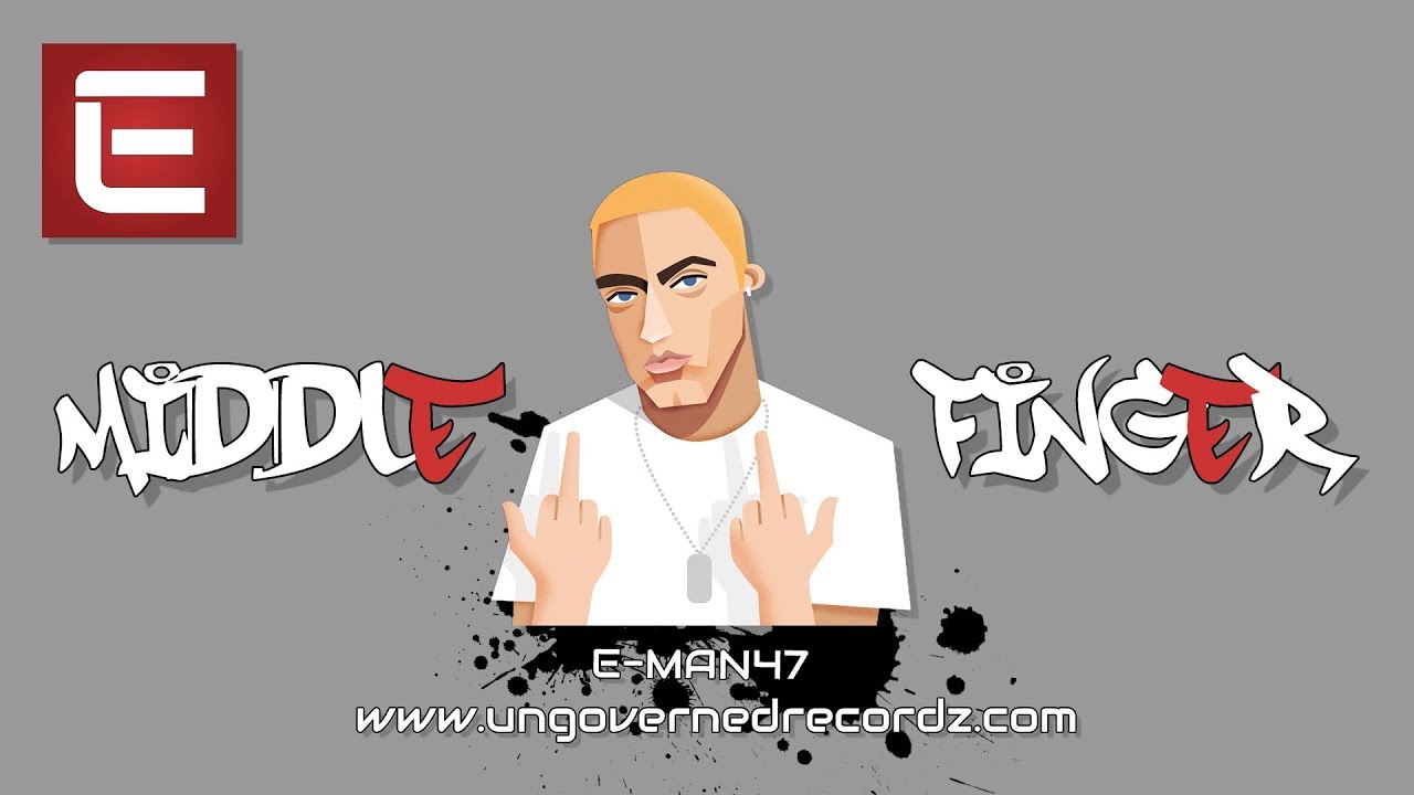 Eminem Type beat 2018 - Middle Finger - NF Type Beat (Prod. by E-MAN47 ...