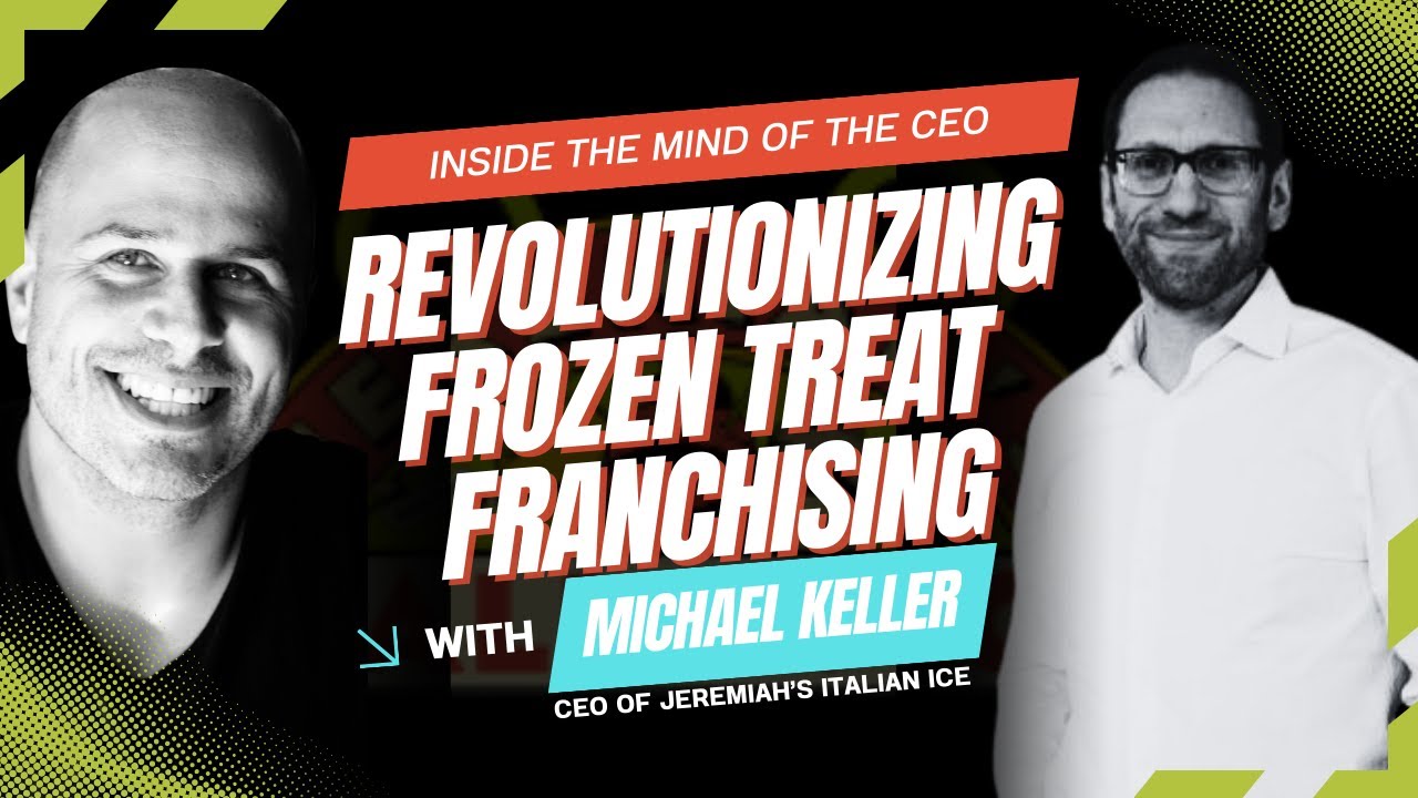 Inside the Mind of the CEO Revolutionizing Frozen Treat Franchising ...