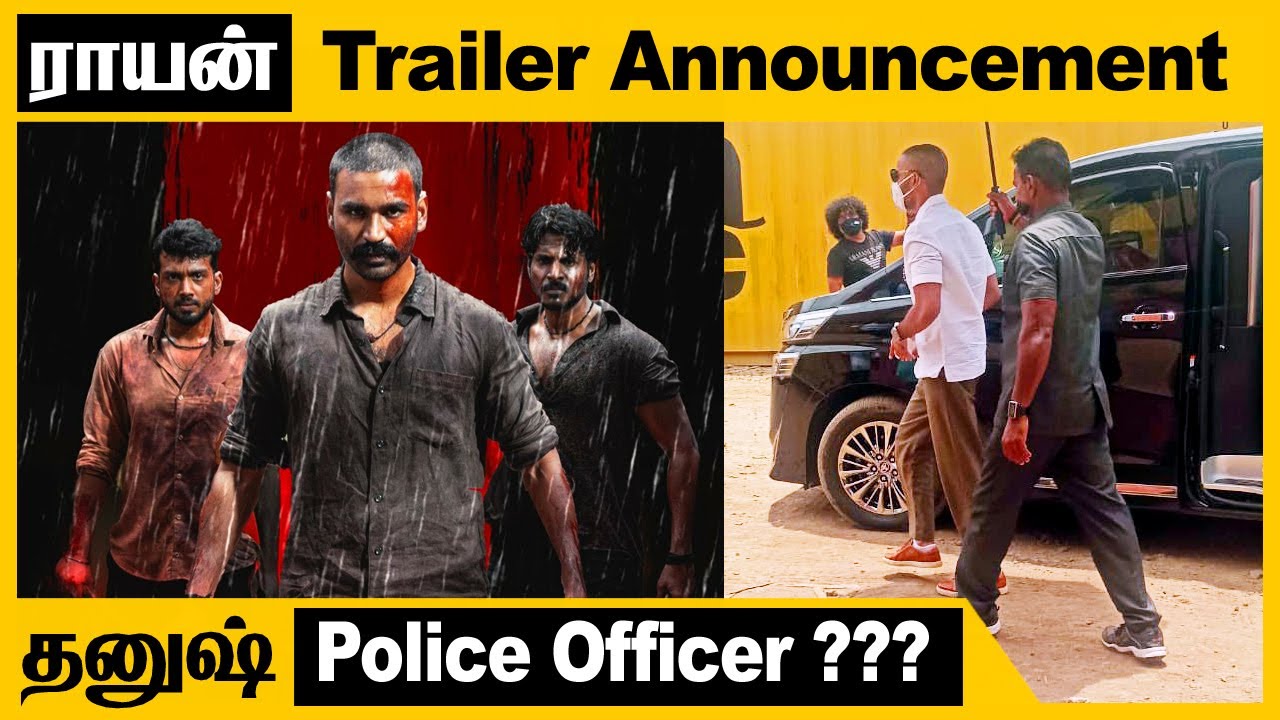Dhanush's Raayan Trailer Announcement | Dhanush play a cop role in ...