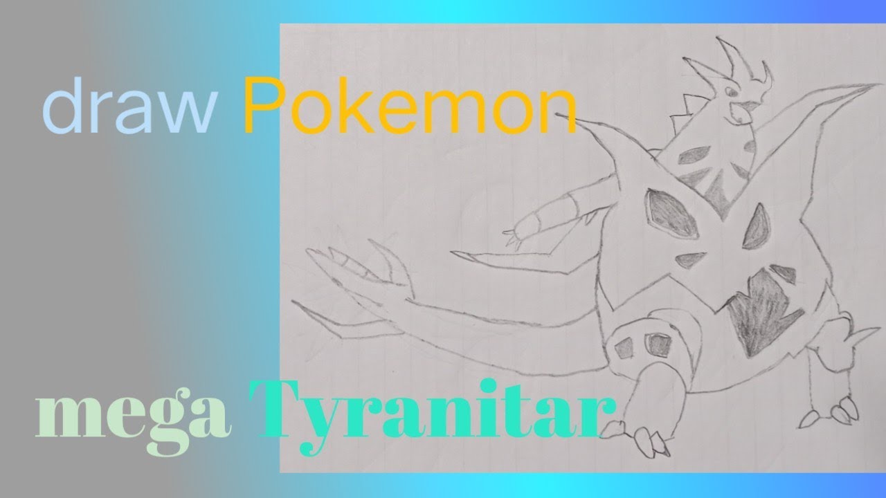 Pokemon drawing mega Tyranitar! draw Pokemon Tyranitar! how to draw ...