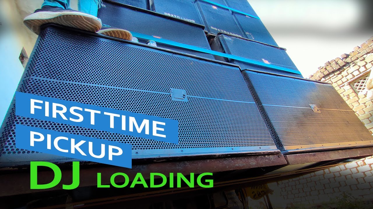 Pickup में Dj Loading किस तरह करते है | How to load DJ In Pickup | DJ ...