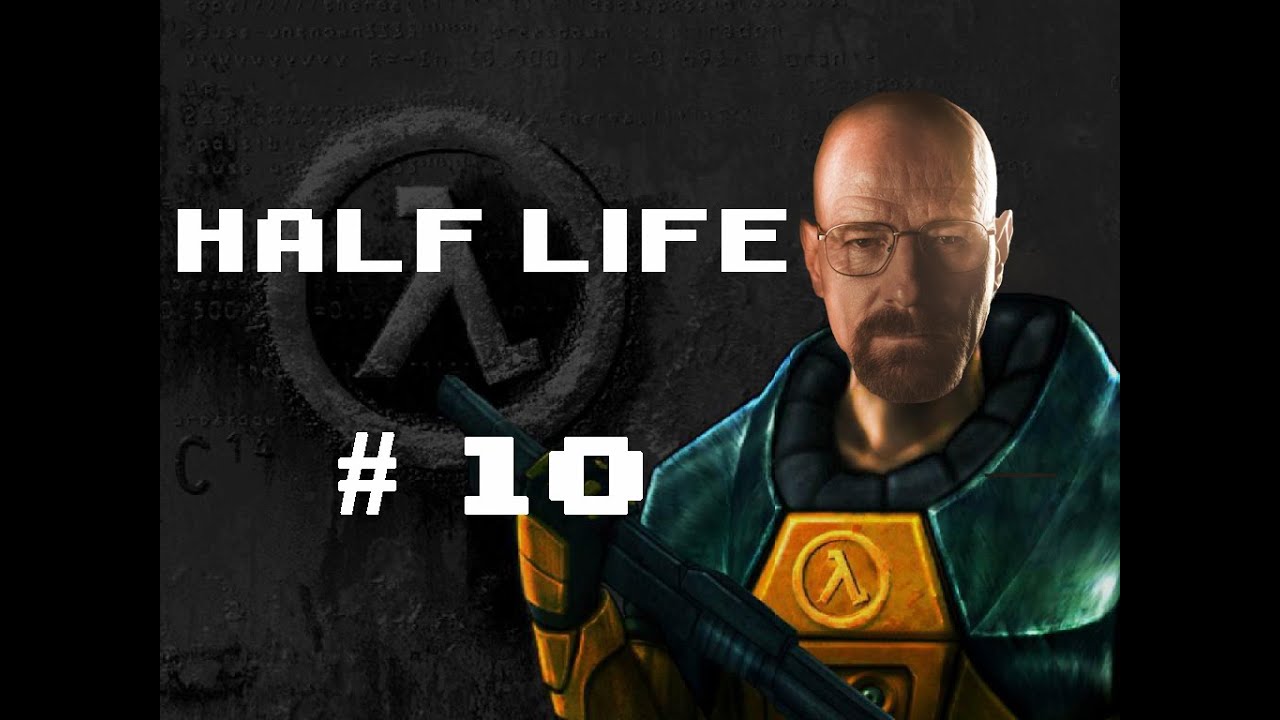 Half Life 10: Stuff and Things - YouTube