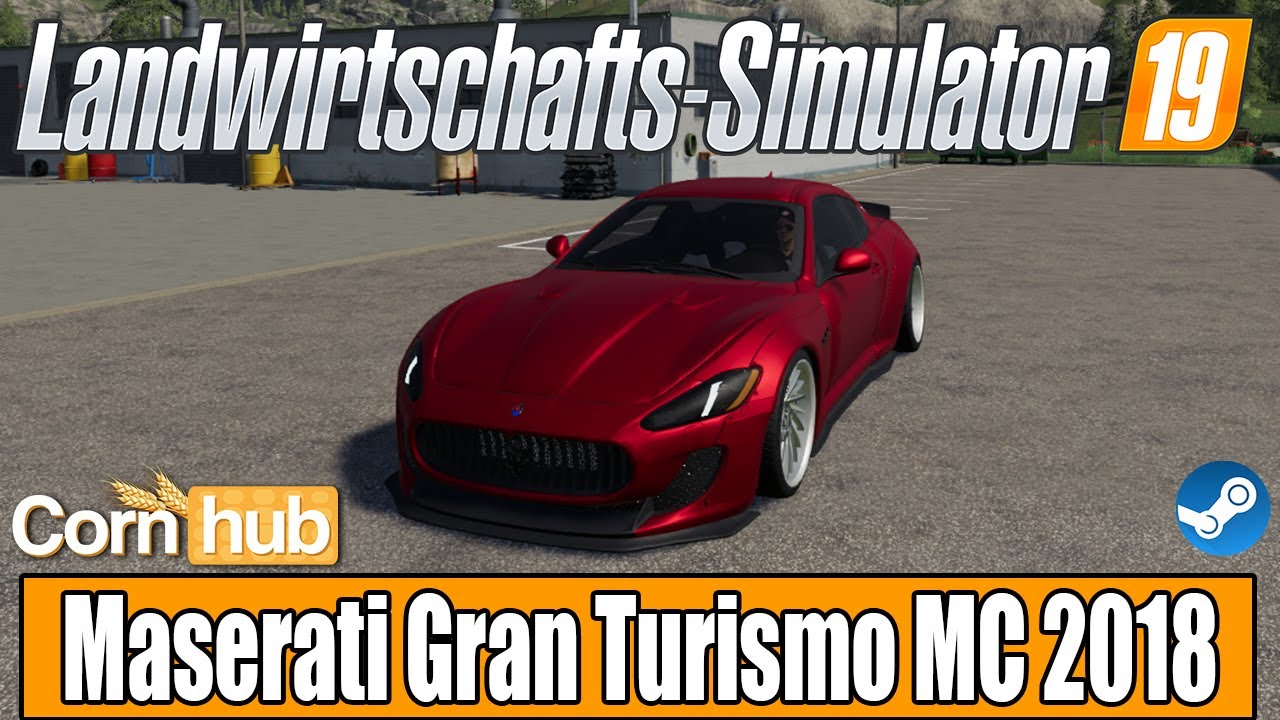 LS19 Modvorstellung - Maserati Gran Turismo MC 2018 - LS19 Mods - YouTube