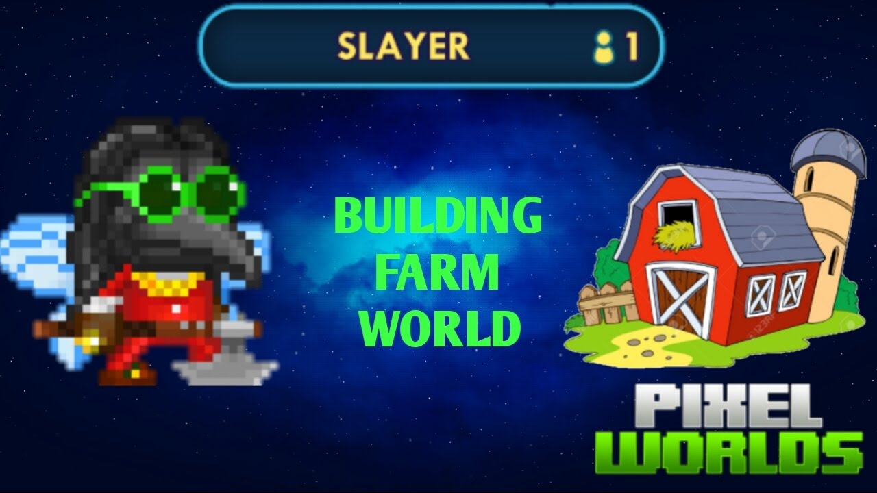 BUILDING FARM WORLD - PIXEL WORLDS - YouTube