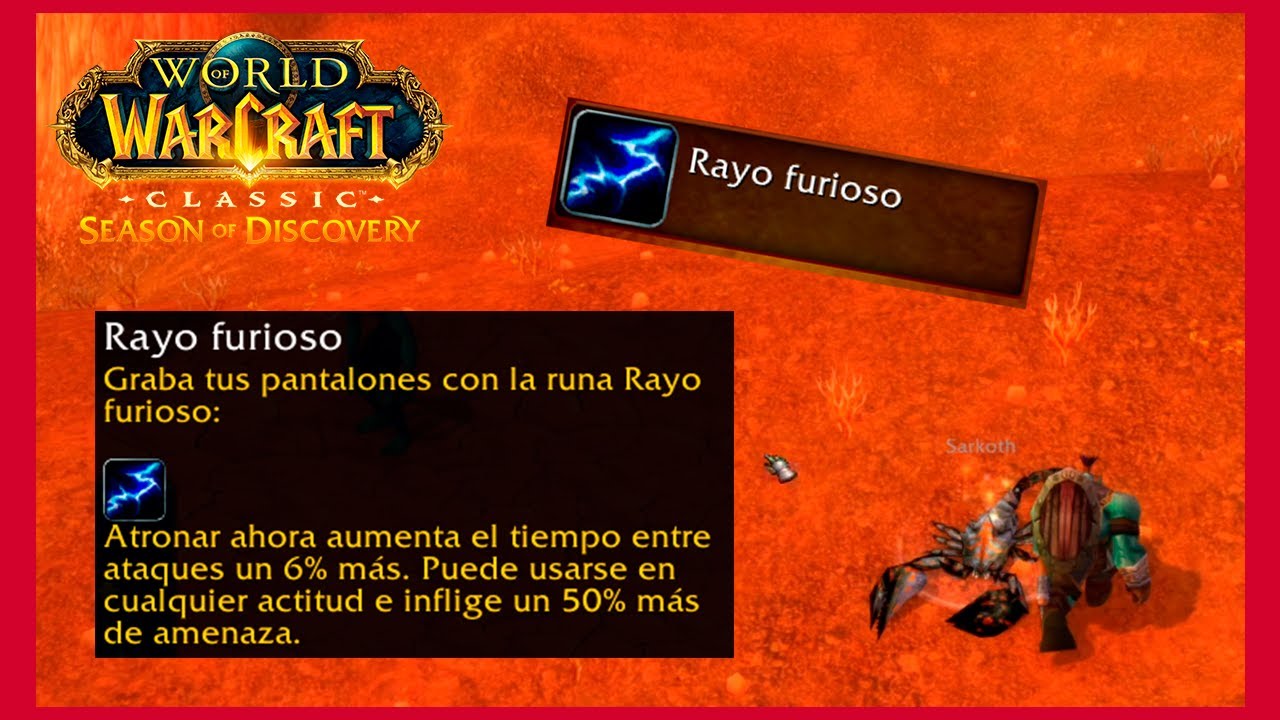 WOW SEASON OF DISCOVERY | GUERRERO: LOCACION RUNA RAYO FURIOSO ...