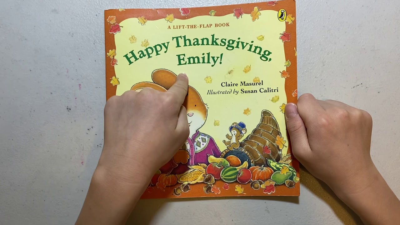 Happy Thanksgiving, Emily! READ ALOUD with Lucas G. | Kids book - YouTube