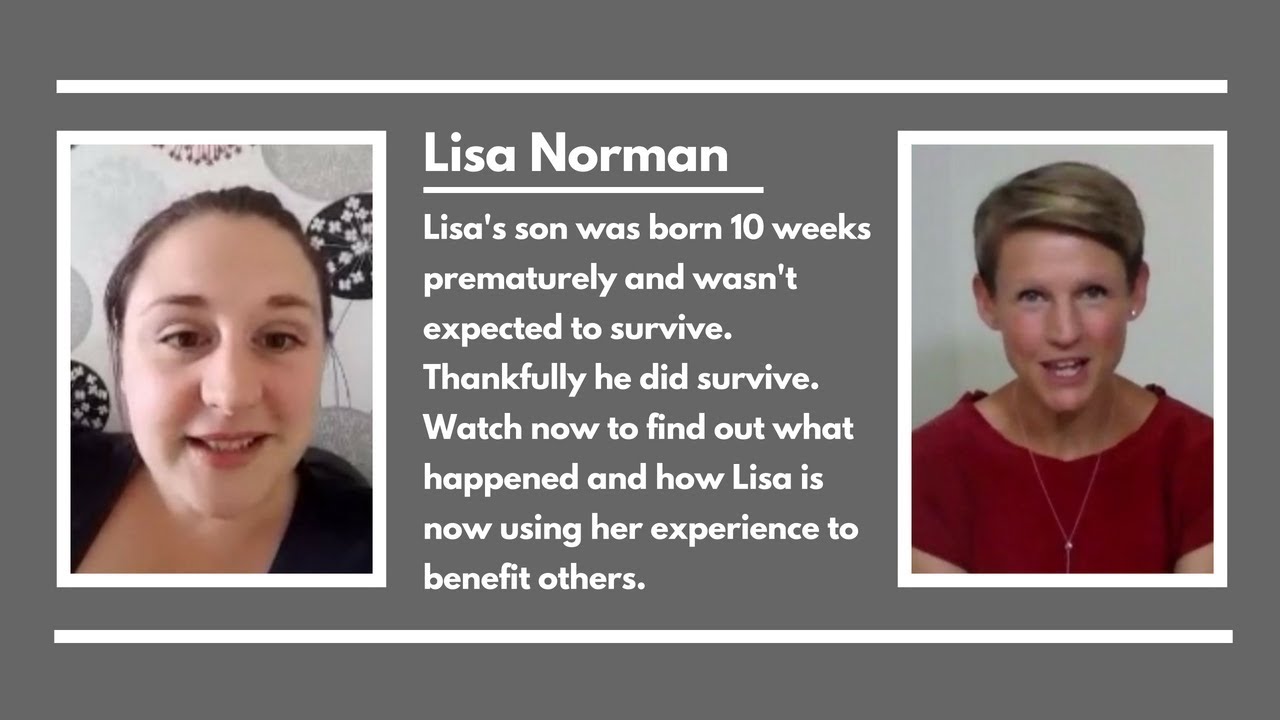 Lisa Norman - Using her experiences of being in a Neonatal Unit with ...