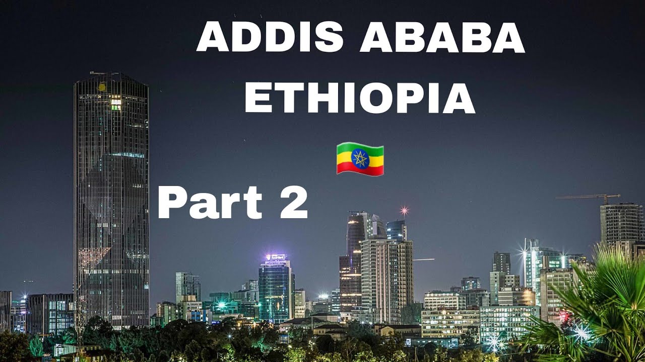 Addis Ababa from Above | Mesmerizing Drone Footage of Ethiopia’s ...